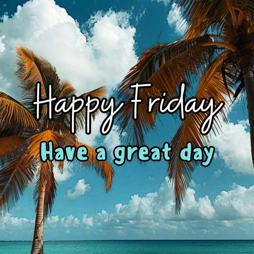 100+ Happy Friday Images, Photos, Pictures, Pics, Wallpaper » Mixing Images