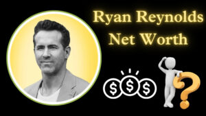 Ryan Reynolds Net Worth 2025 » Mixing Images